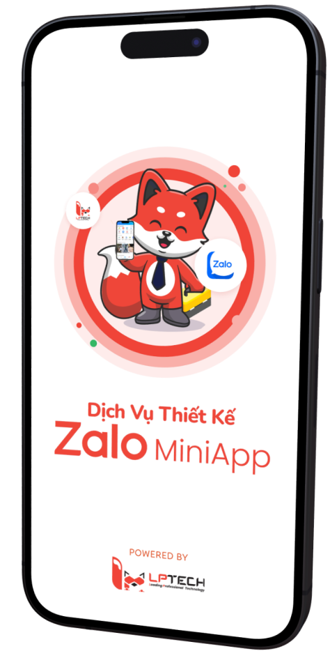Dịch vụ thiết kế lập trình ứng dụng Zalo Mini App