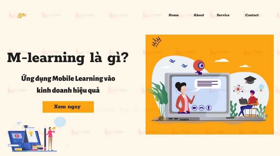 M-learning là gì? Ứng dụng Mobile Learning vào kinh doanh hiệu quả