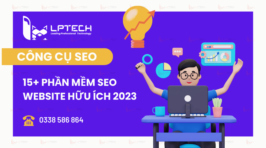 30+ Phần mềm SEO website miễn phí tốt nhất 2024