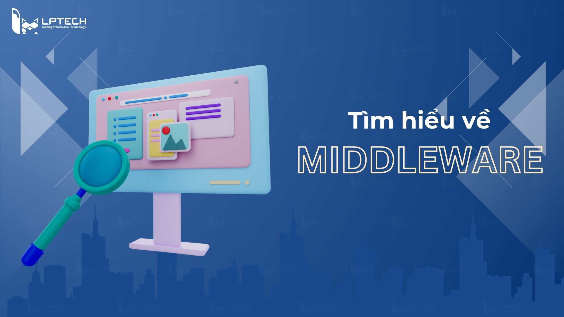 Middleware là gì? Tầm quan trọng của middleware trong backend